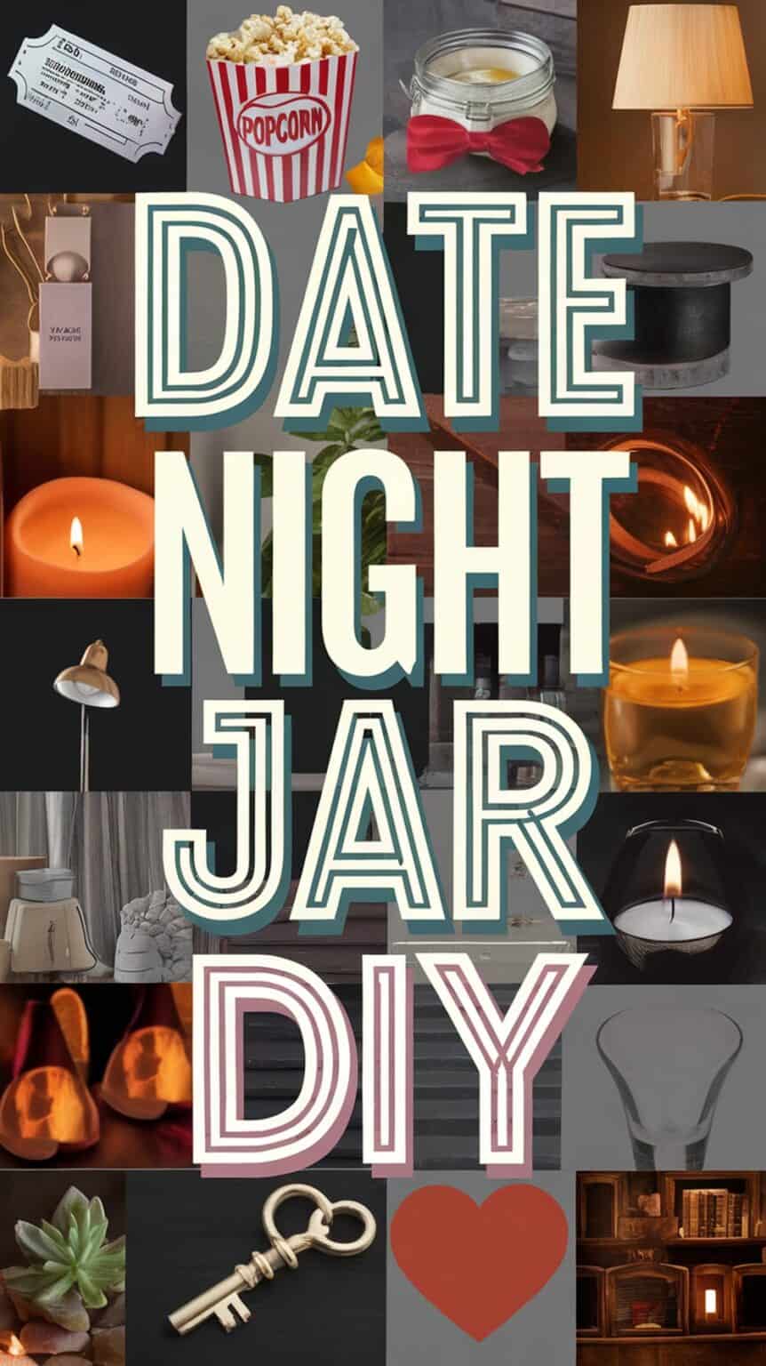 How To Make Couple Date Jar Ideas for Valentine's Day - porchdecorideas.com
